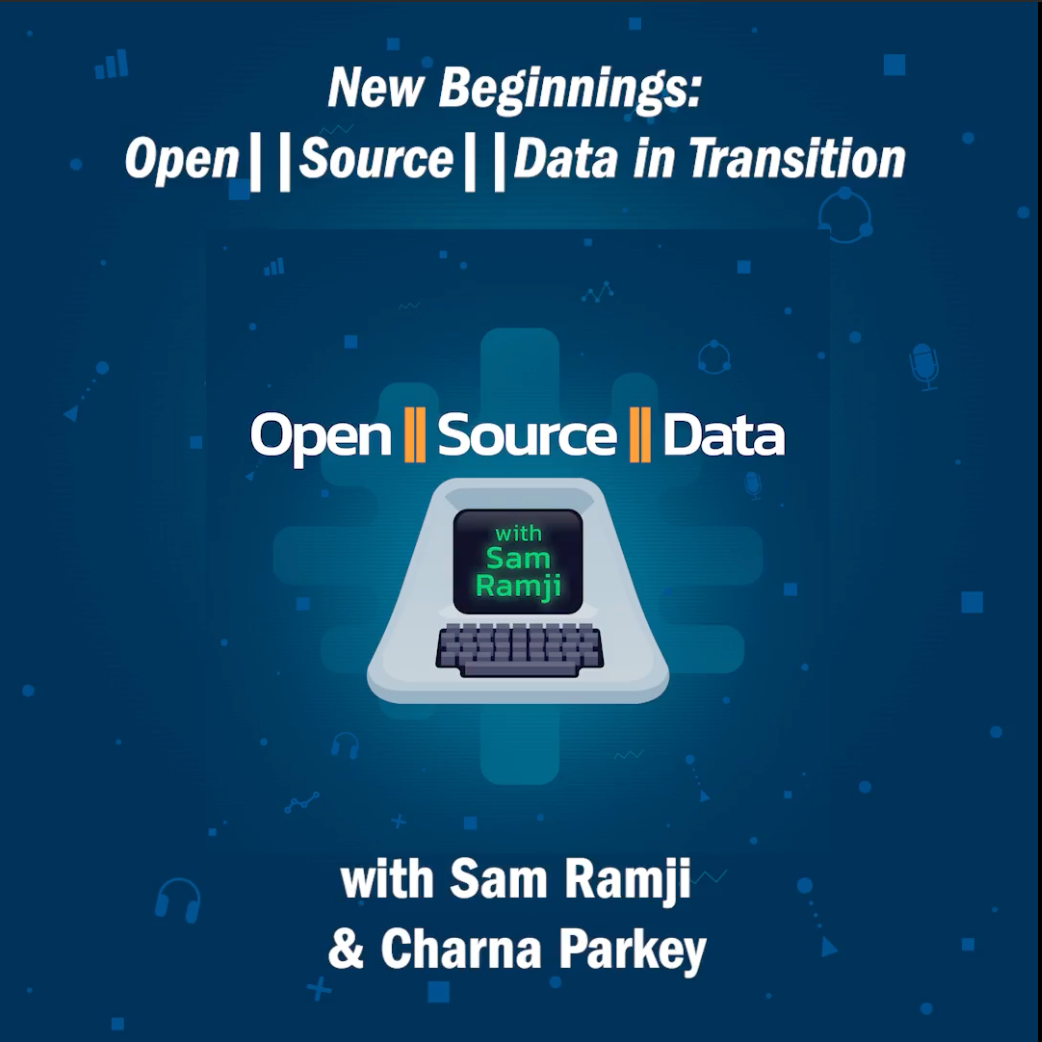 New Beginnings: Open||Source||Data in Transition