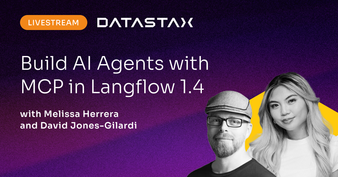 Livestream: Build AI Agents with MCP in Langflow 1.4 | DataStax