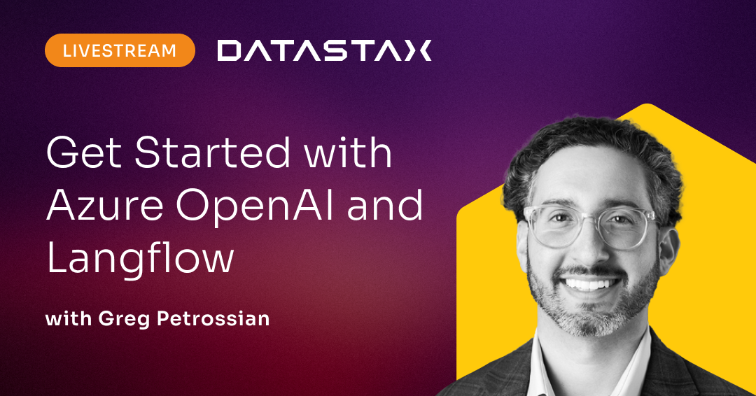 Get Started With Azure Openai And Langflow Datastax 8398