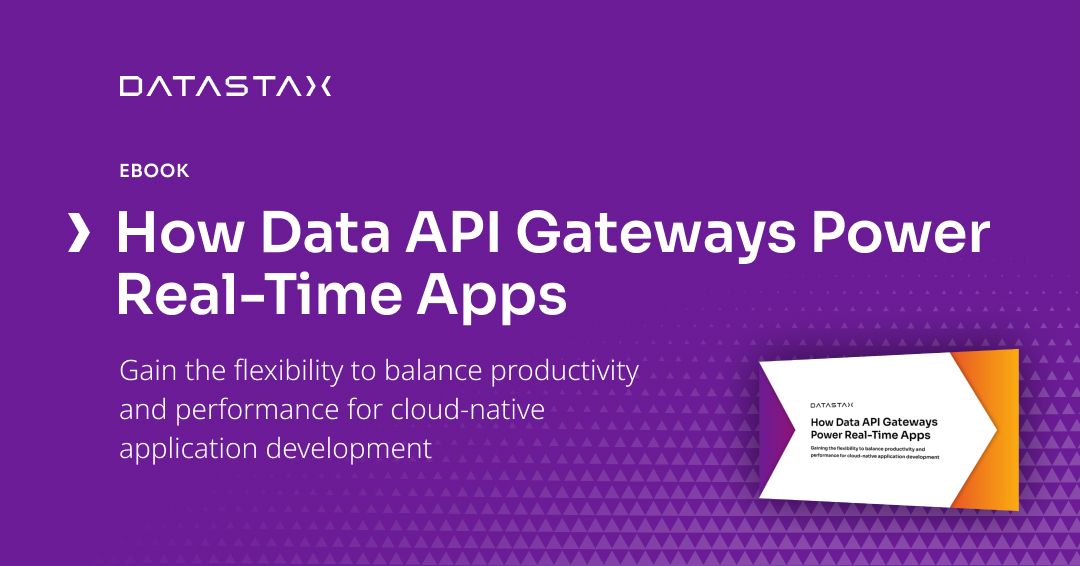 How Data Api Gateways Power Real Time Apps Datastax