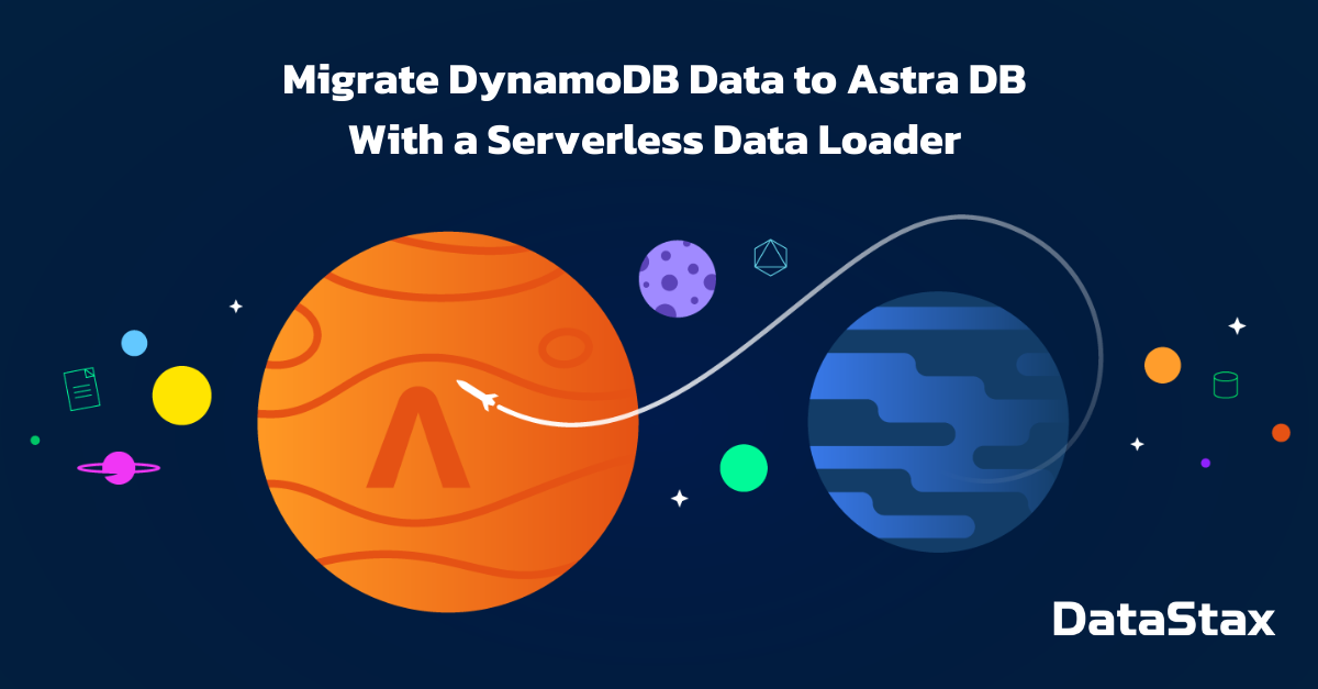Migrate Dynamodb Data To Astra Db With A Serverless Data Loader Datastax