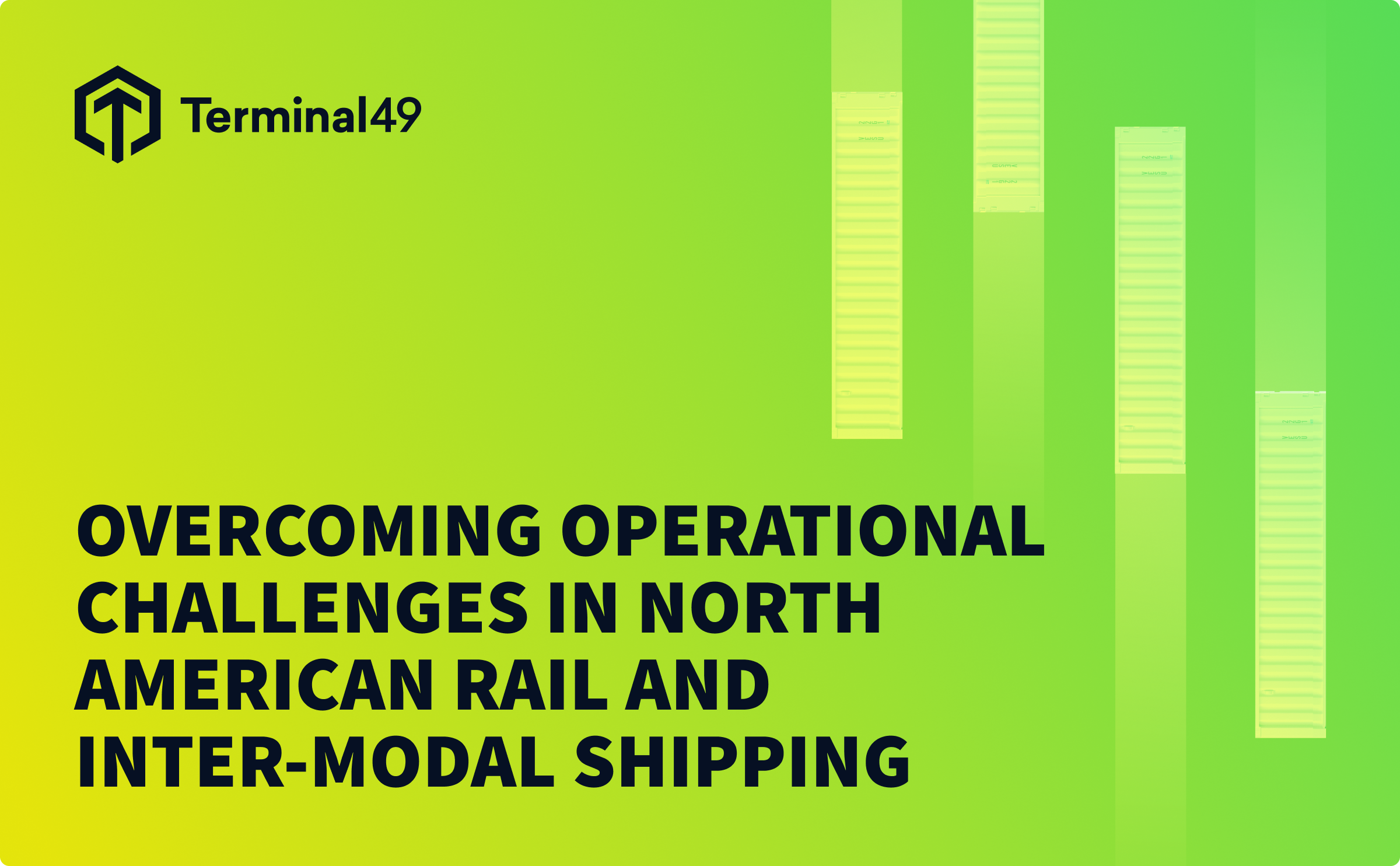 Overcoming Operational Challenges in North American Rail and Inter ...