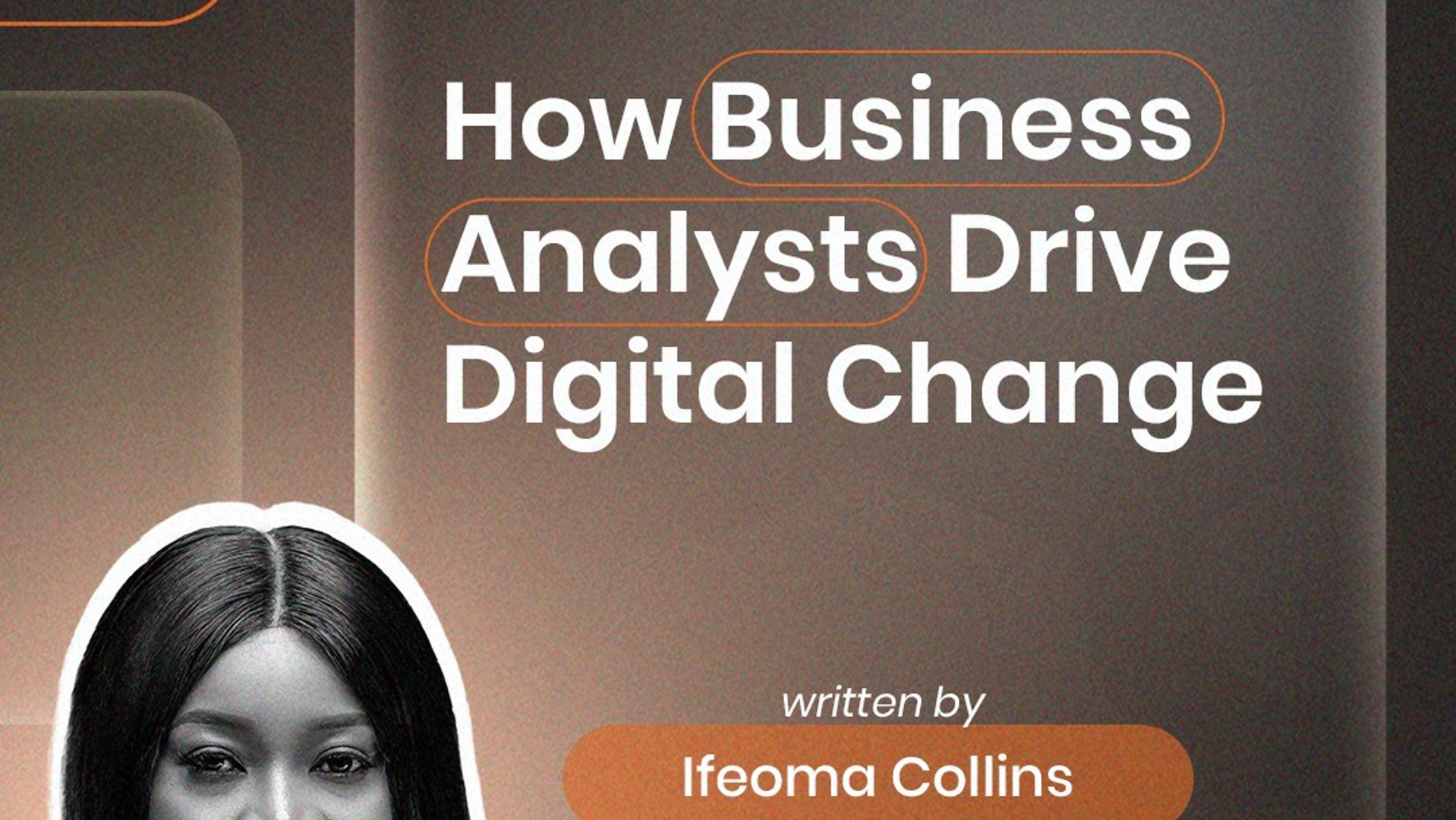 Why Business Analysts Matter in Digital Transformation | 10Alytics ...