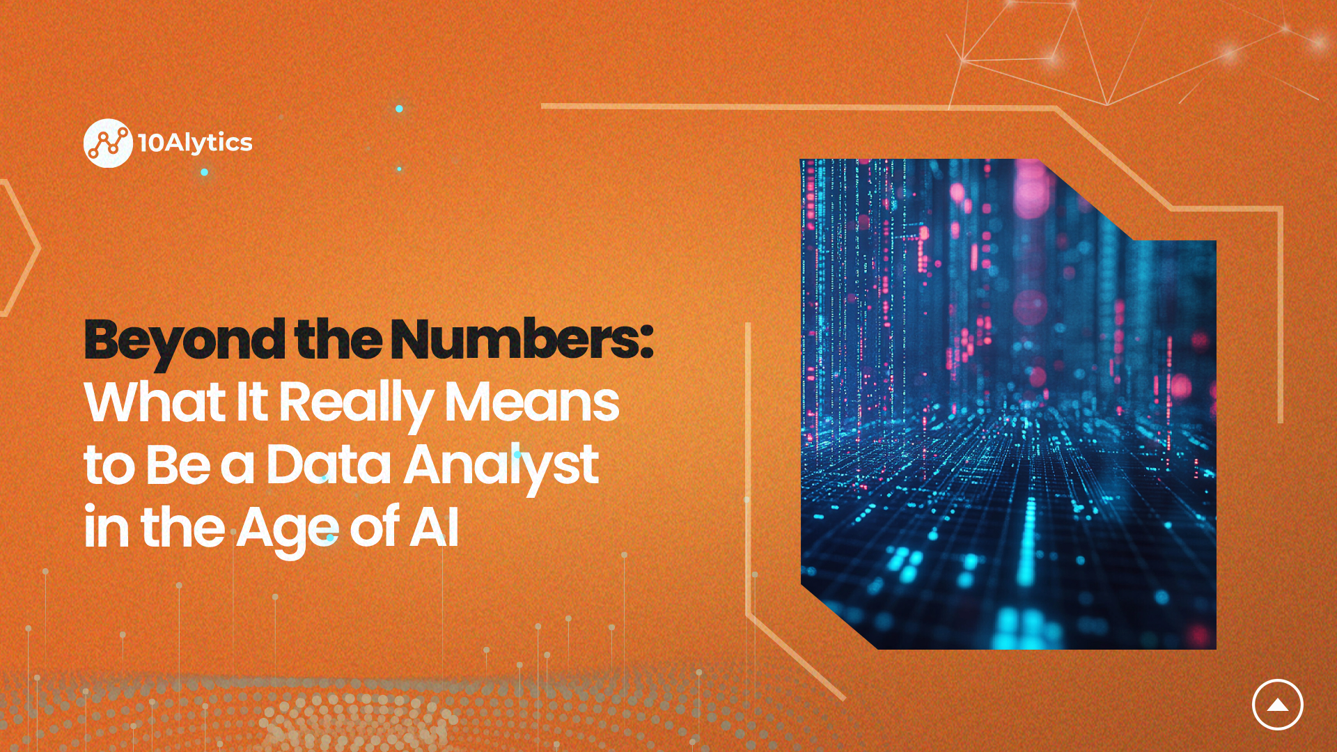 Data Analytics in the Age of AI: Skills That Still Matter | 10Alytics