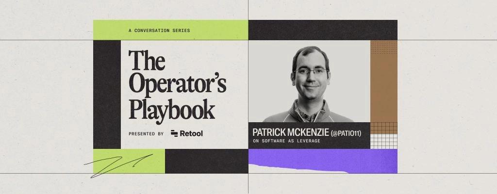 Retool Blog | A conversation with Patio 11