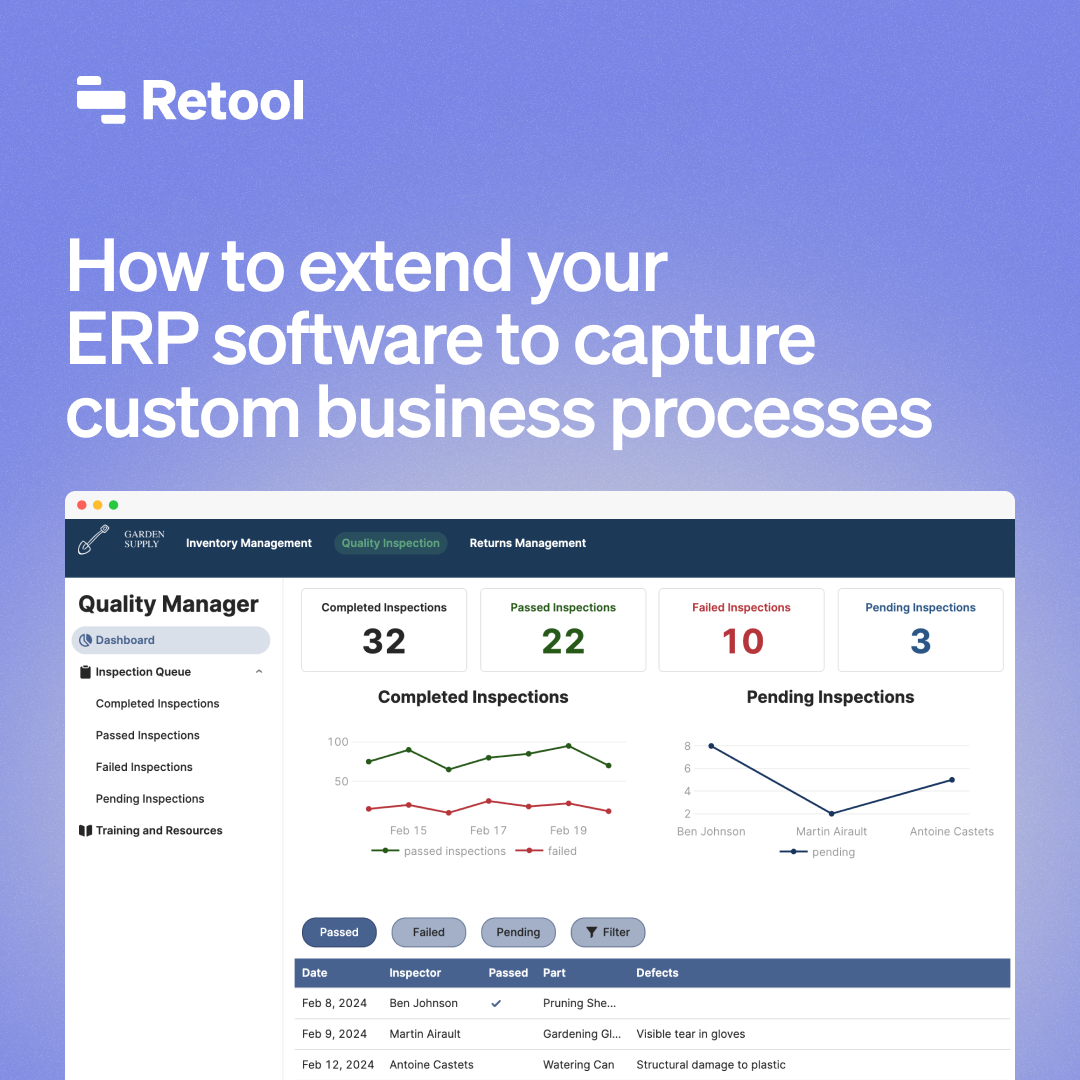 Retool | How to extend your ERP software to capture custom business ...