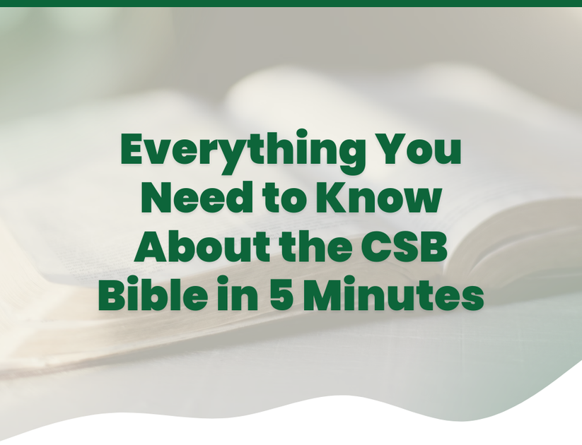 Everything You Need to Know About the CSB Bible in 5 Minutes | 2026 ...