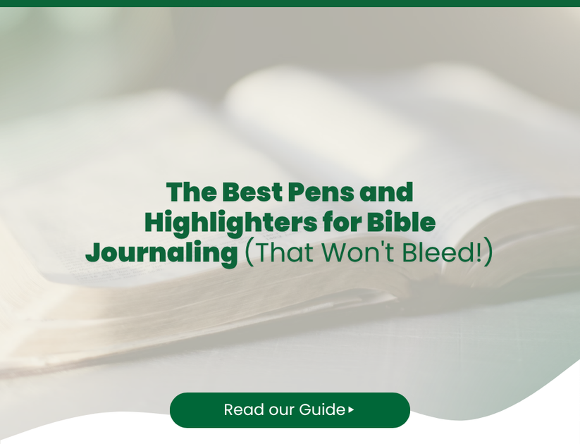 The Best Pens for Bible Journaling (That Won't Bleed) | Eden Blog
