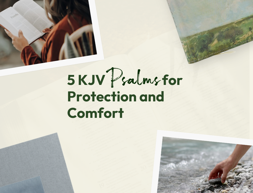 5 KJV Psalms for Protection and Comfort (Psalms 91, 121, and 27) | Eden ...