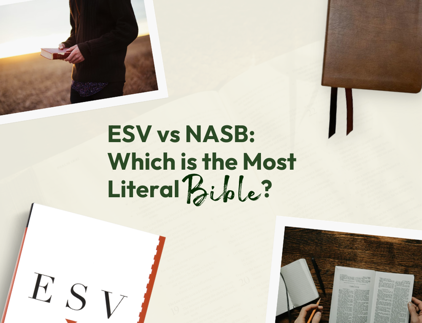 ESV vs. NASB: Which is the Most Literal Bible Translation? | Eden Blog