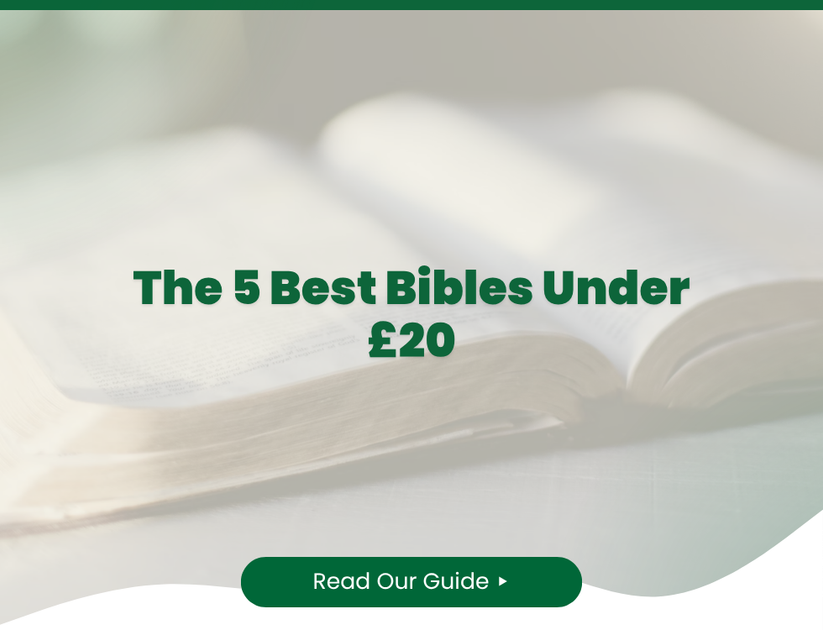 5 Great Bibles You Can Get for Under £20 (2026 Value Guide) | Eden Blog