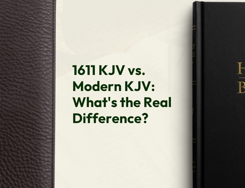 1611 KJV vs. Modern KJV: What is the Real Difference? | Eden Blog