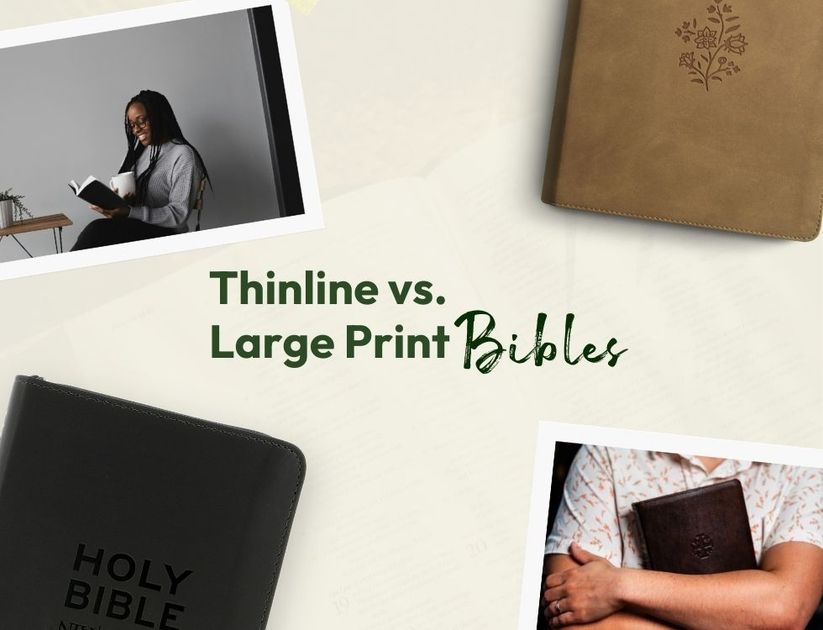 Thinline vs. Large Print Bibles: Can You Have Portability and ...