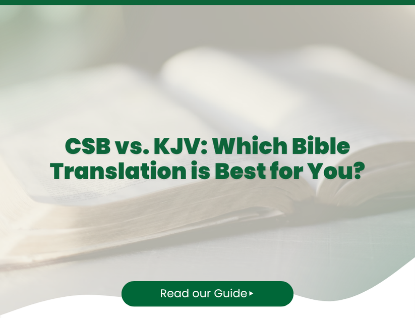KJV vs CSB: Comparing The Classic King James to a Modern Translation ...