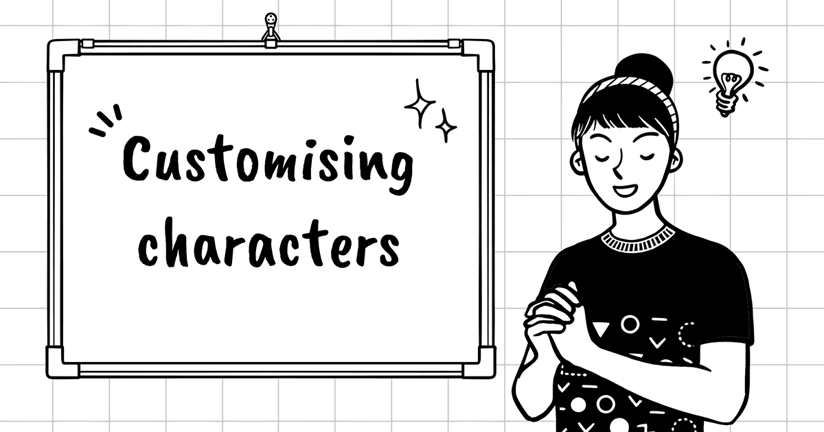 Customising Characters | StoryTribe