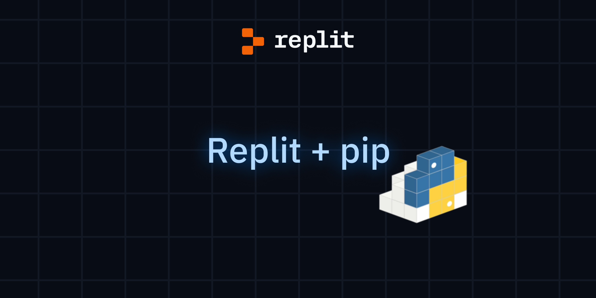 Replit — Replit + pip Replit — Replit + pip