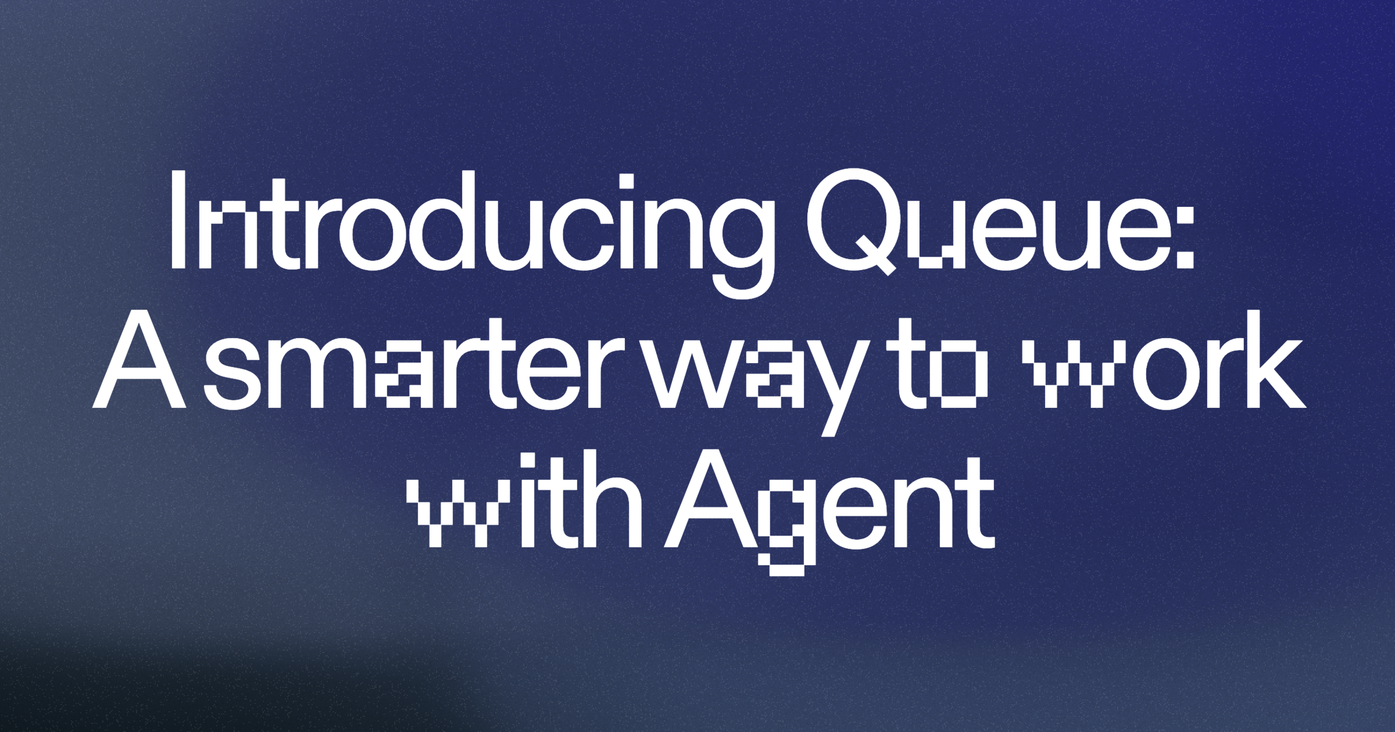 Replit — Introducing Queue: A smarter way to work with Agent