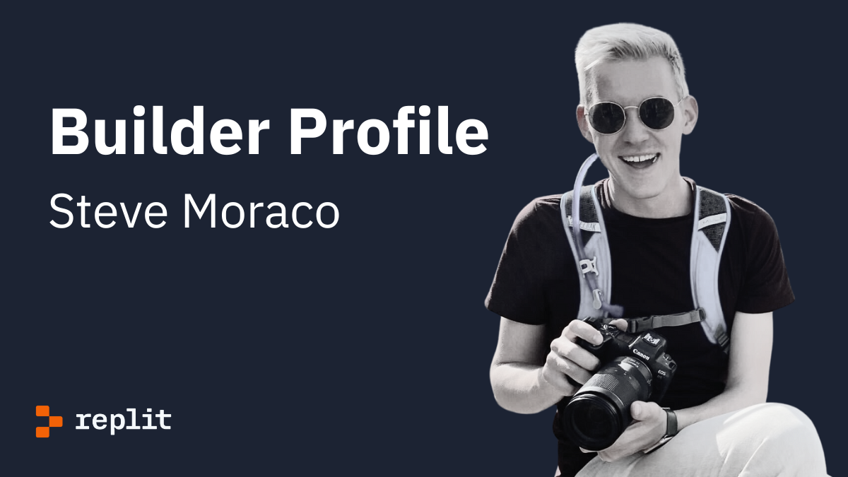 Replit — Builder Profile: Steve Moraco