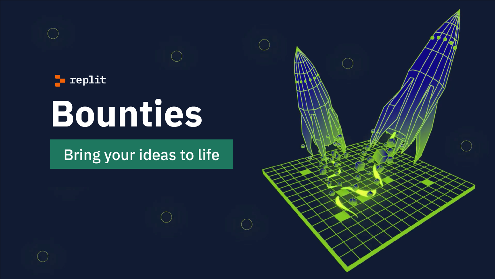 Replit — Bounties - Bring your ideas to life