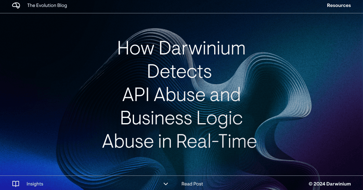 Detect API Abuse and Business Logic Abuse | Darwinium