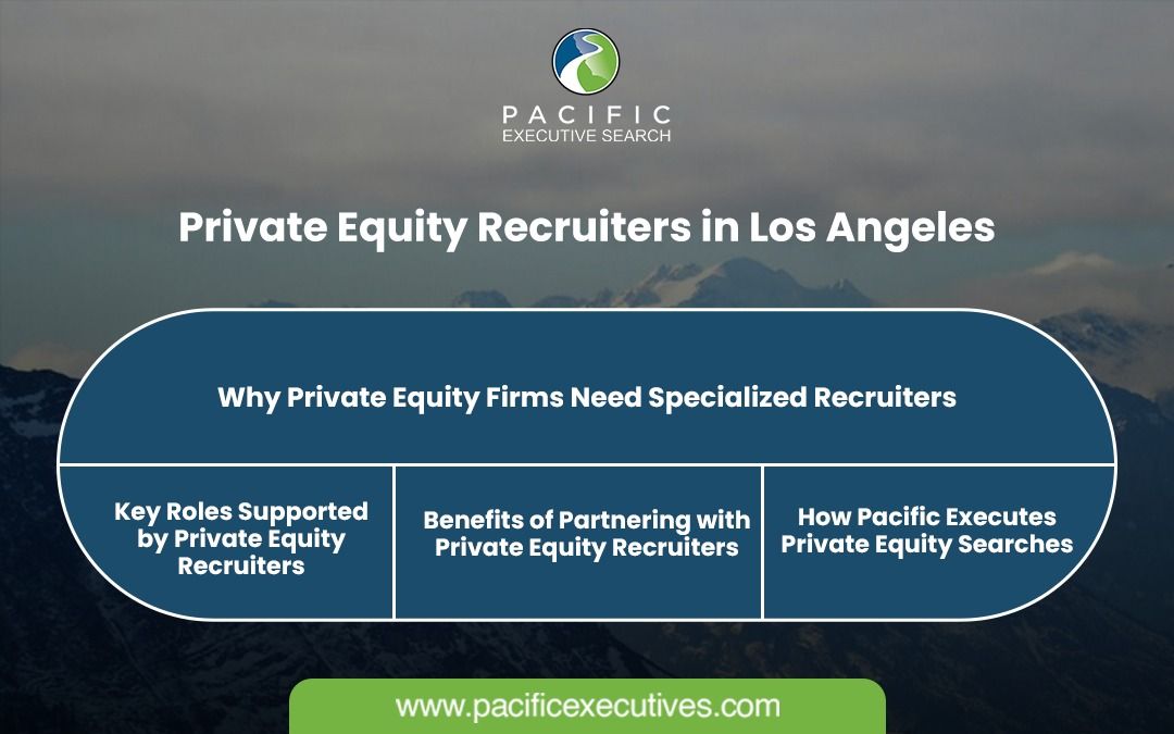 Private Equity Recruiters in Los Angeles | Top Talent