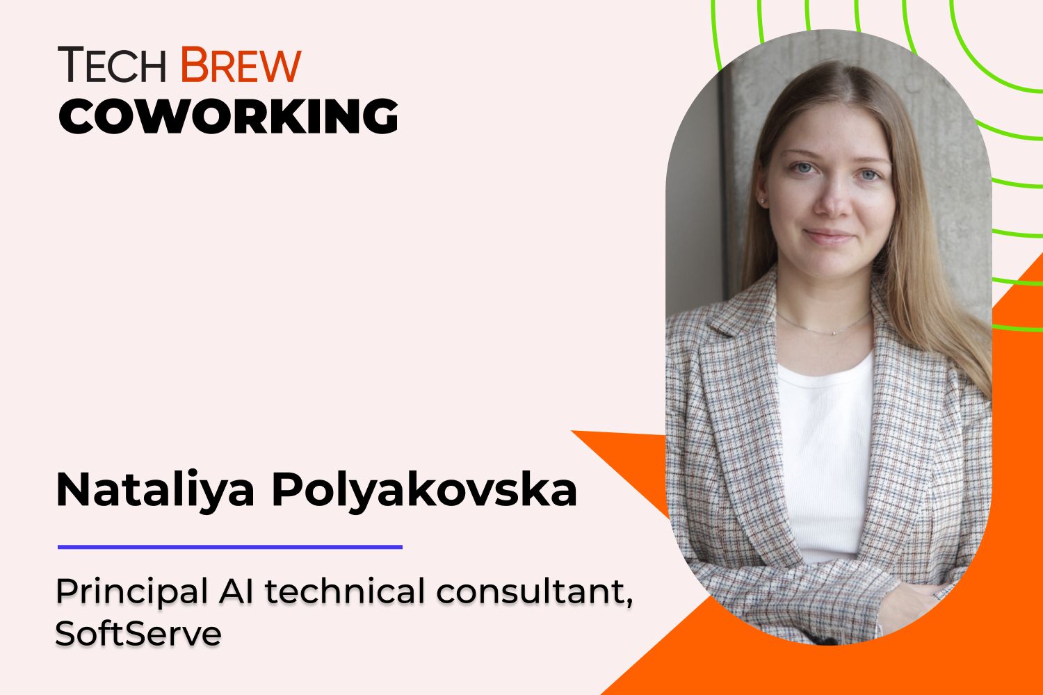 Coworking with SoftServe’s Nataliya Polyakovska