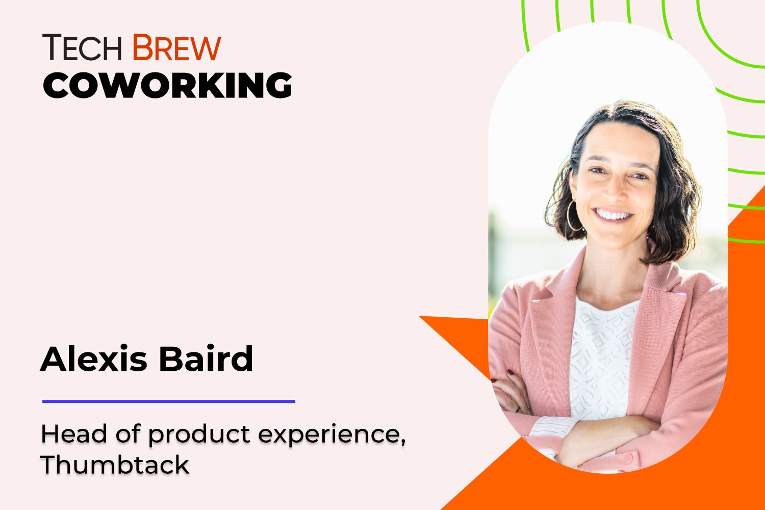 Coworking with Thumbtack’s Alexis Baird