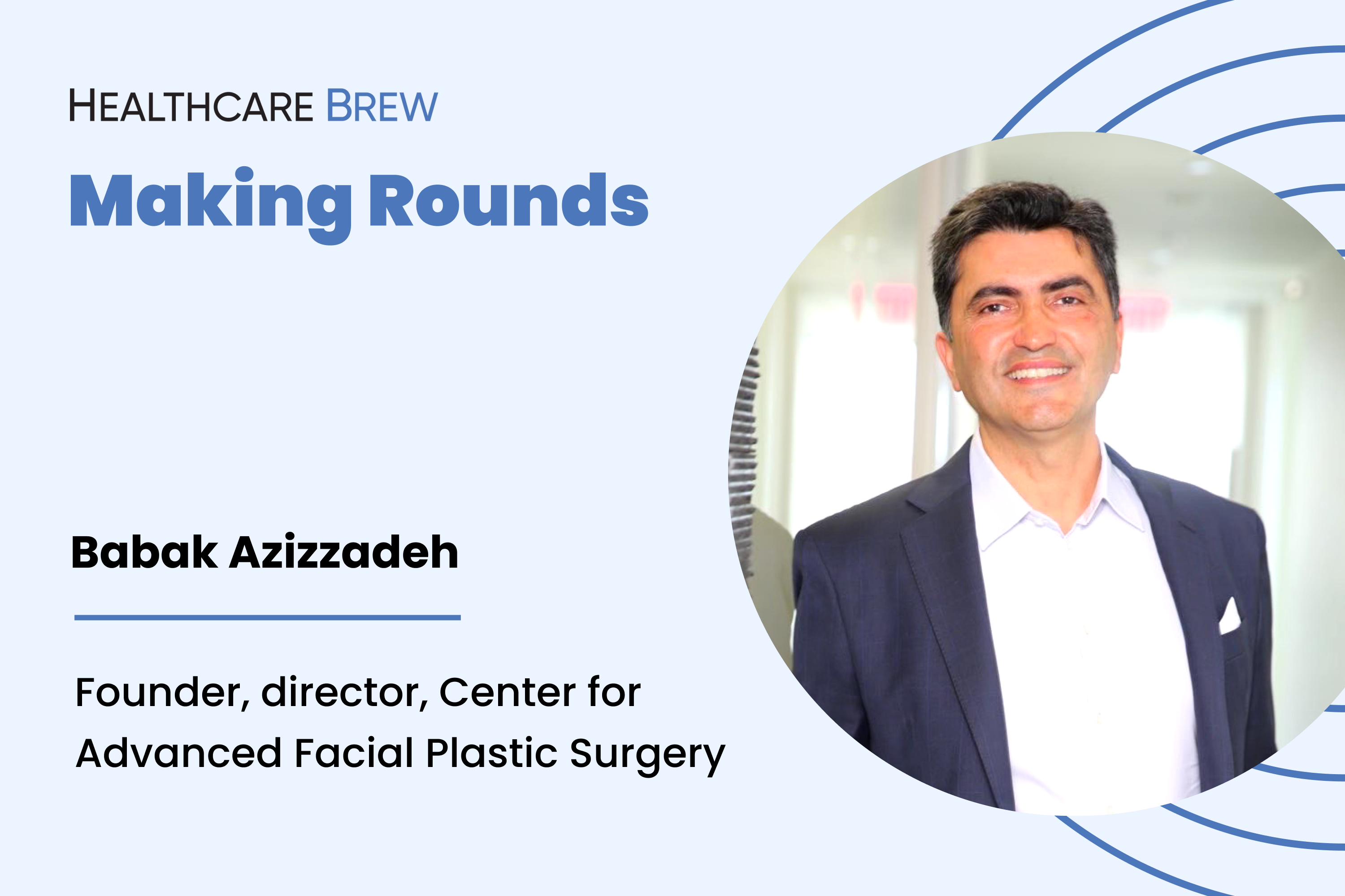 Beverly Hills plastic surgeon Babak Azizzadeh on how GLP-1s are shaping ...