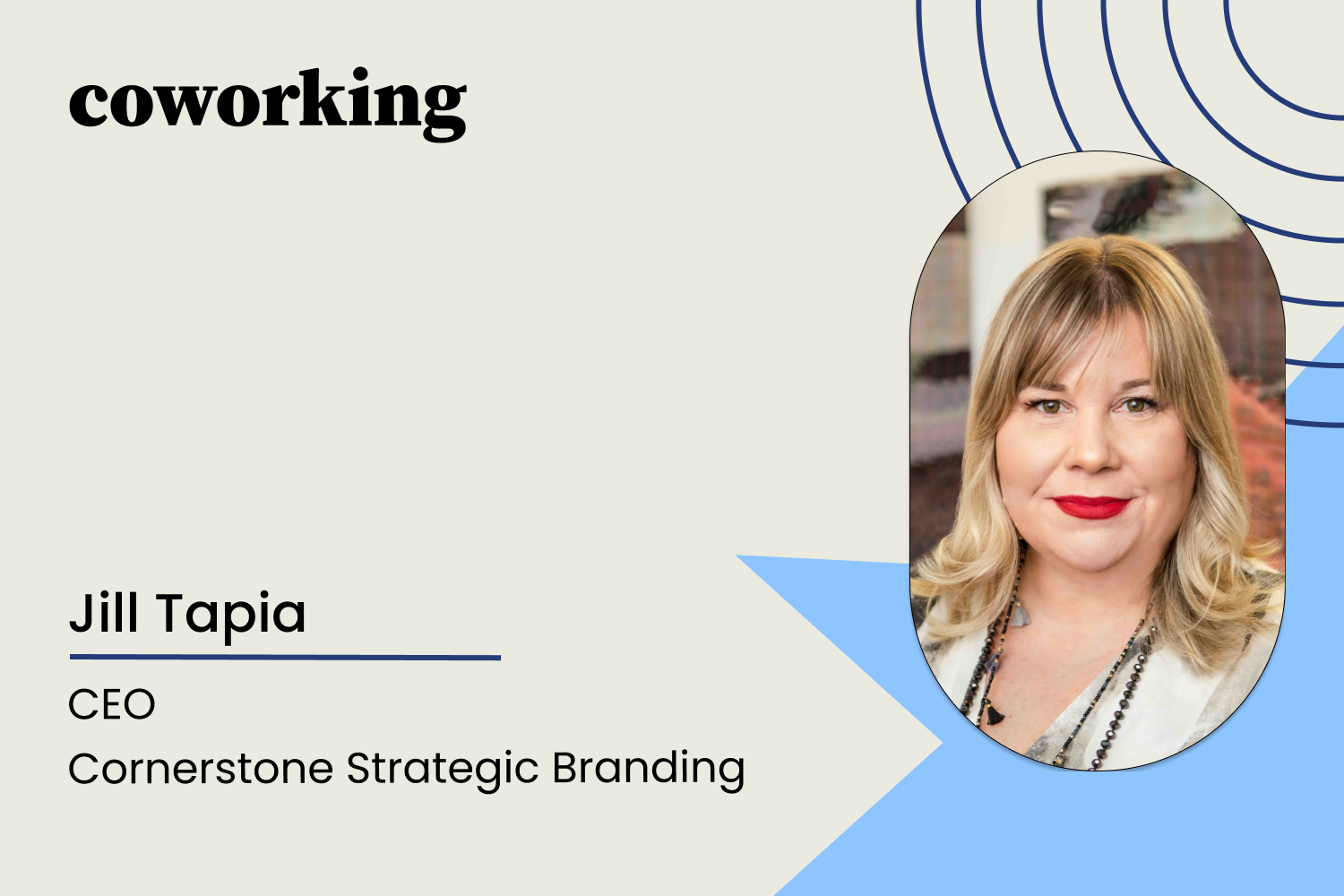 Meet Cornerstone Strategic Branding CEO Jill Tapia