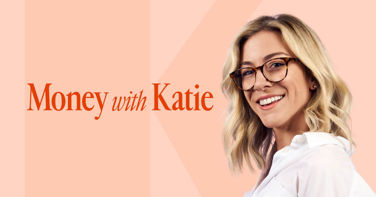 Introducing: A new era of Money with Katie | Money With Katie