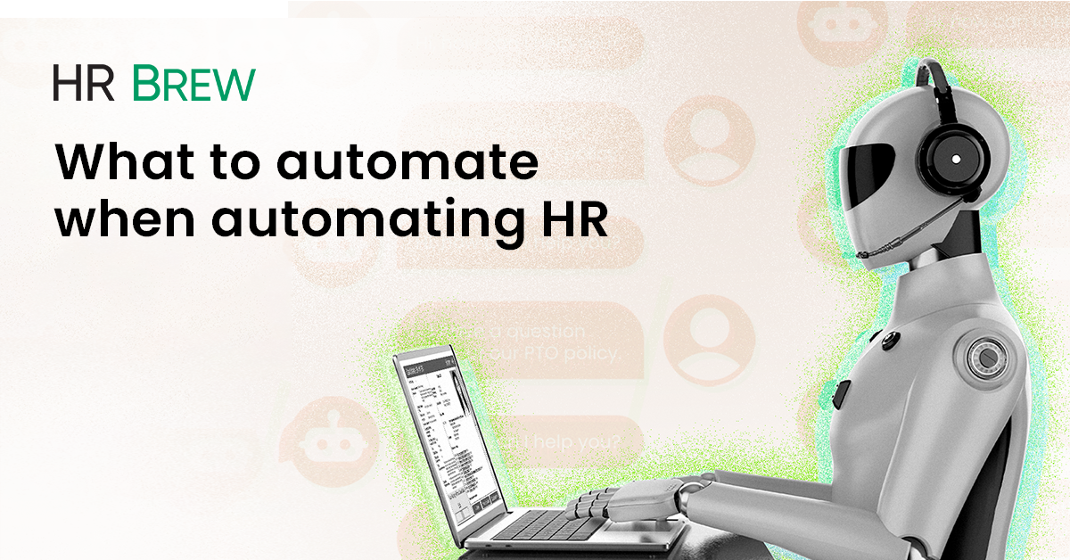What to automate when automating HR