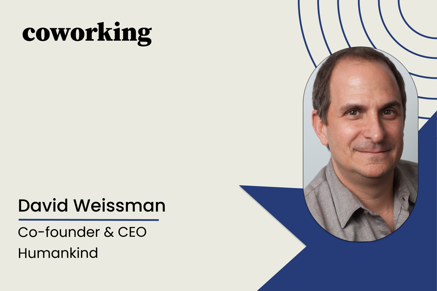 Meet Humankind co-founder and CEO David Weissman