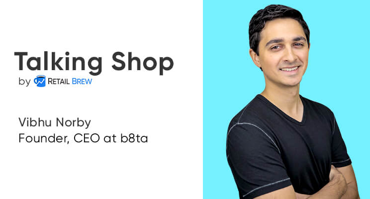 B8ta's World-Class Store Experiences Start With Its Team