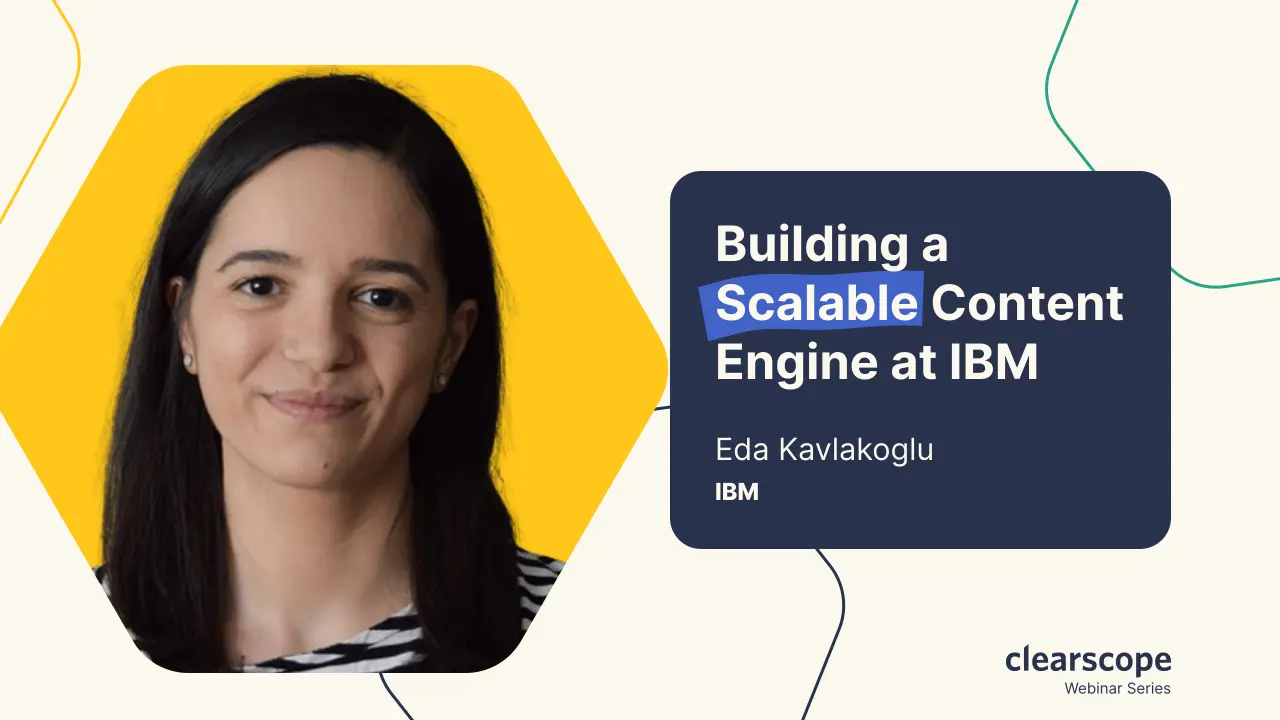 Building a Scalable Content Engine at IBM by Eda Kavlakoglu of IBM ...
