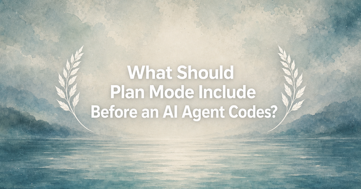 What Plan Mode Should Include - Verdent Guides