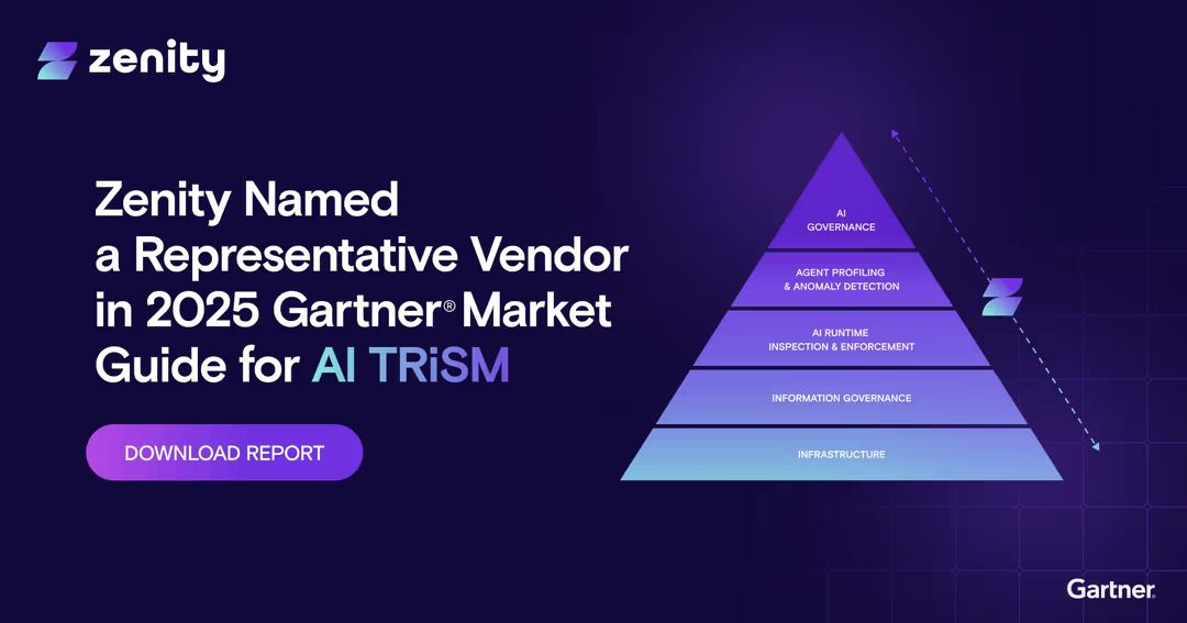 AI Agent Security | Zenity Recognized in Gartner AI TRiSM Market Guide | Zenity