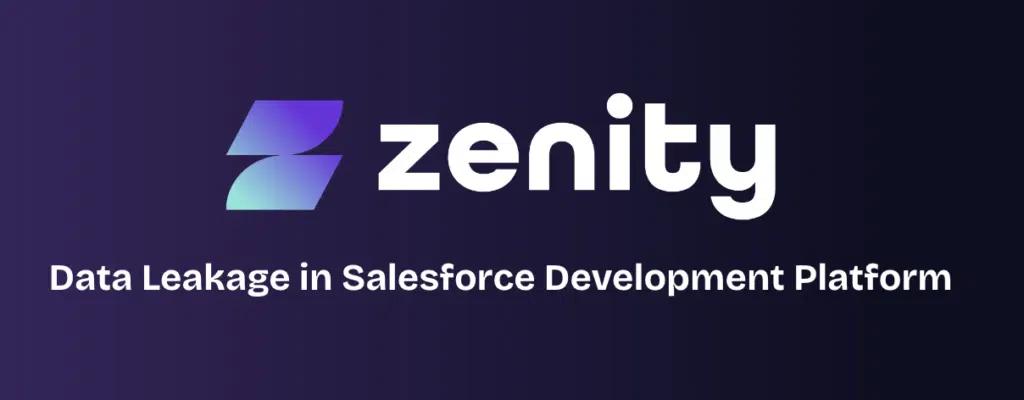 AI Agent Security | Data Leakage in Salesforce’s Low-Code Development Platform | Zenity