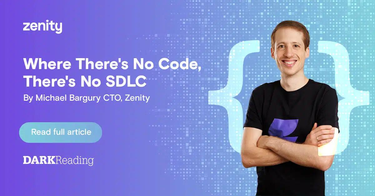AI Agent Security | Where There’s No Code, There’s No SDLC | Zenity