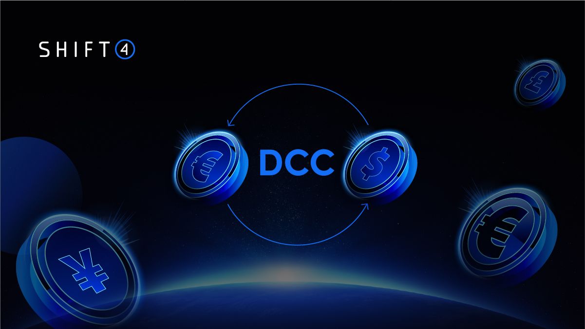 Dynamic Currency Conversion (DCC): The Truth Behind the Myths | Shift4