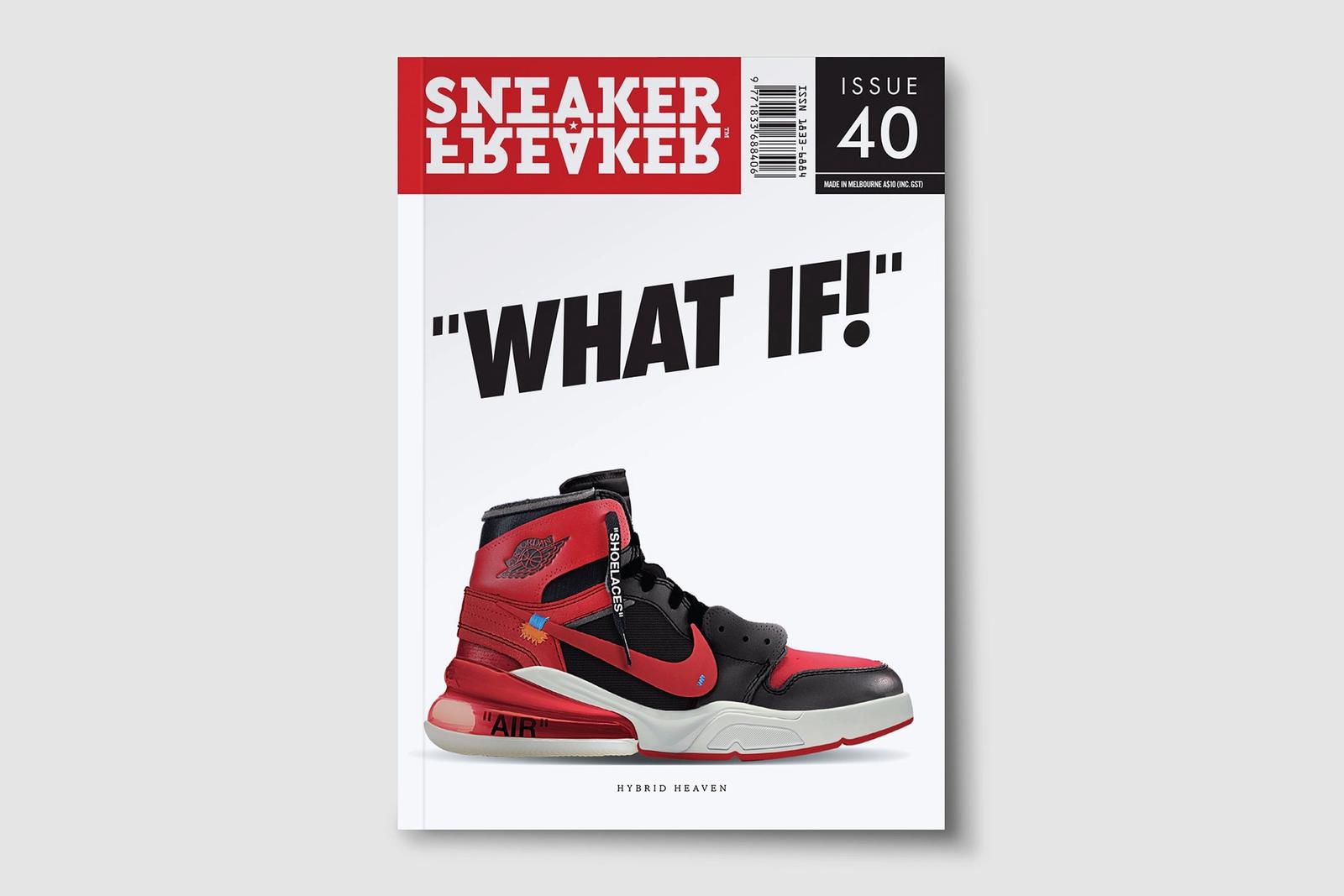 Issue #40 - Sneaker Freaker