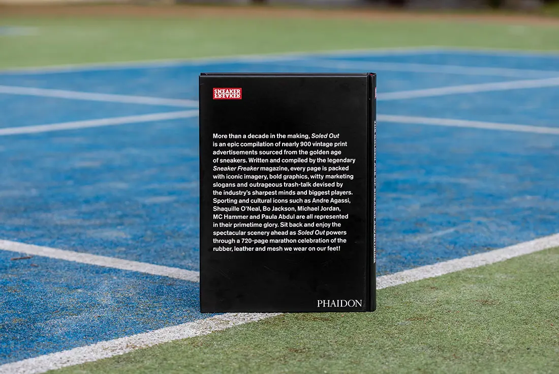 Out Now: Sneaker Freaker’s New SOLED OUT Book! - Industry News