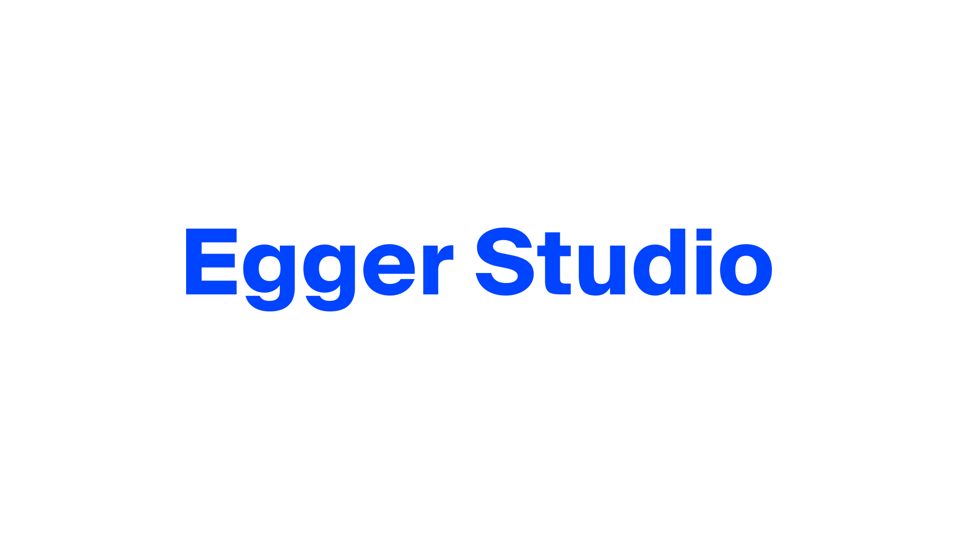 | Work | Egger Studio