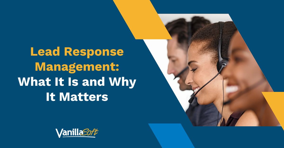 Lead Response Management: What It Is and Why It Matters