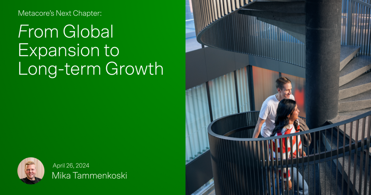 Metacore’s Next Chapter: From Global Expansion to Long-term Growth ...