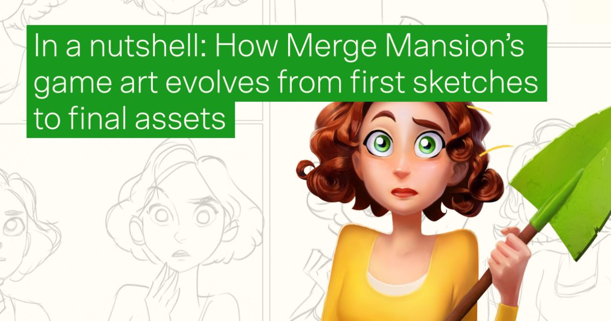 In a nutshell: How Merge Mansion’s game art evolves from first sketches ...