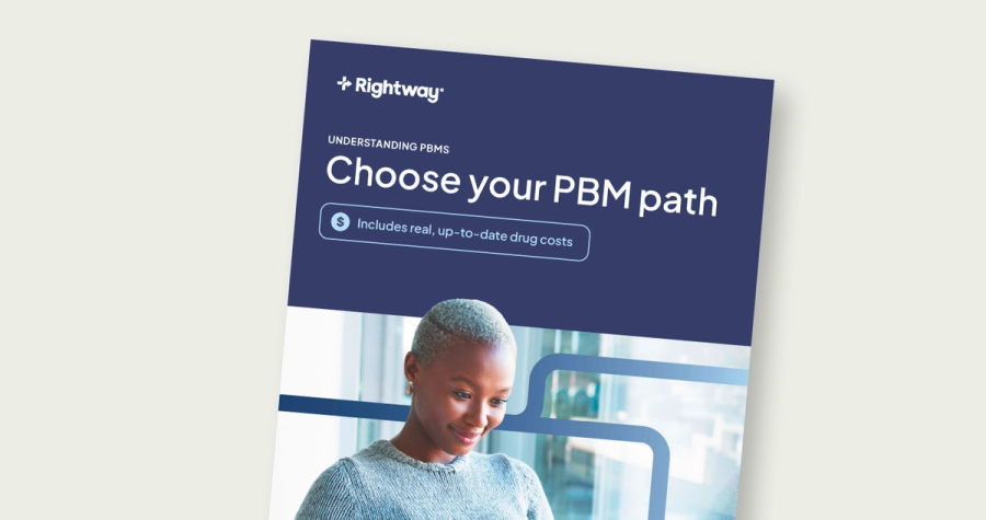 Rightway Resource Center | Better PBM Model | Navigation Cost Savings | Rightway Healthcare
