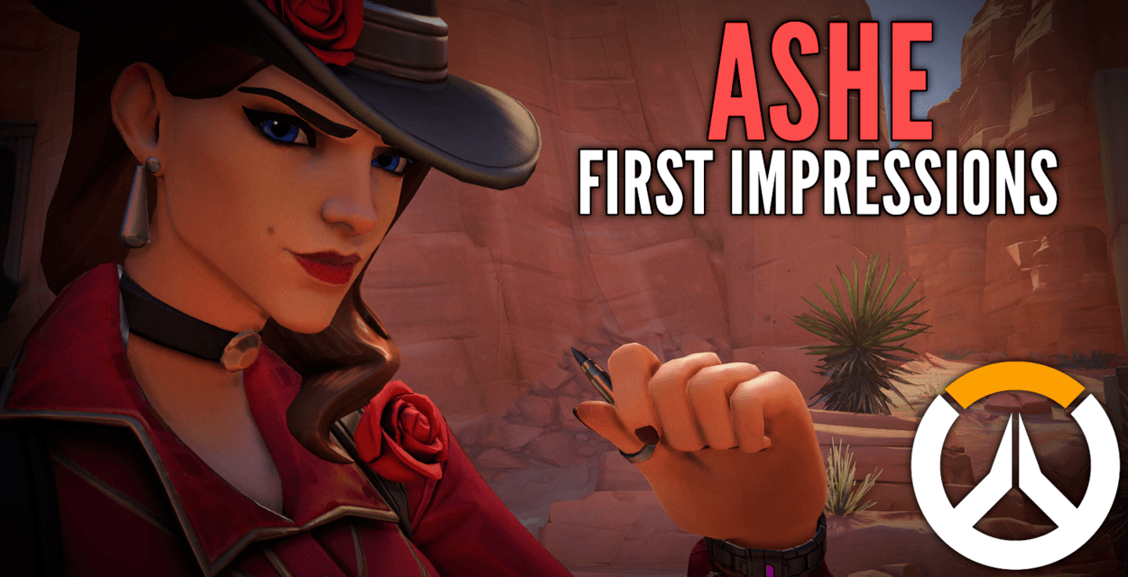 Ashe: First Impressions | Dignitas