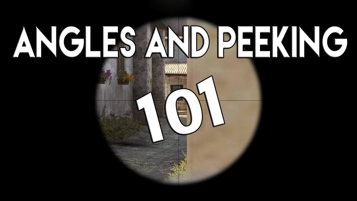 Angles & Peeking 101: Tips, tricks and advice for peeking in CS:GO ...