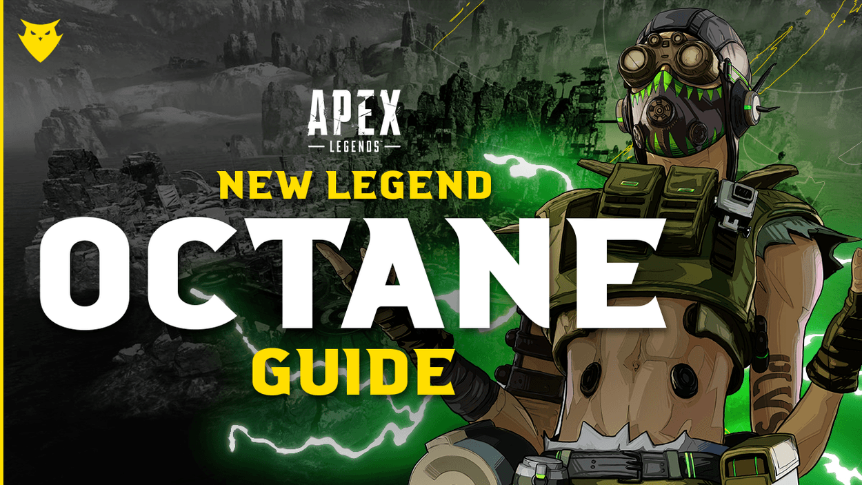 A Guide to the Very First New Legend, Octane | Dignitas