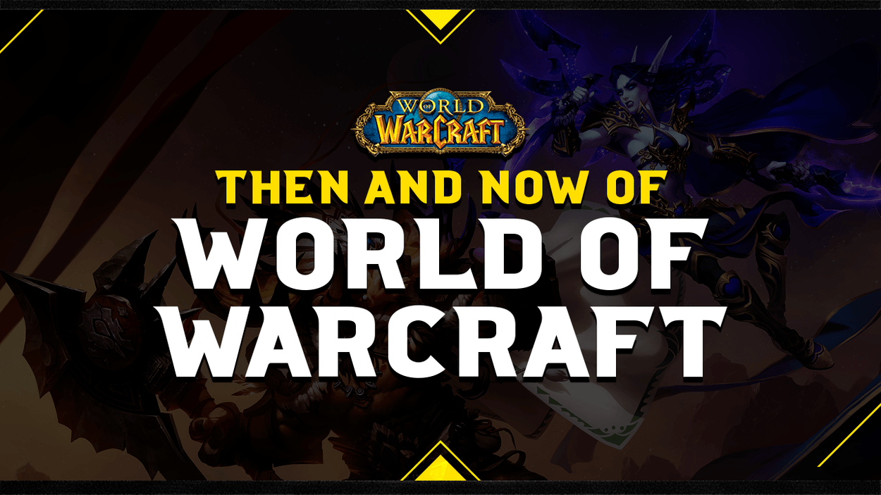 Then and Now - 3 Major Comparisons Between Modern and Classic WoW ...